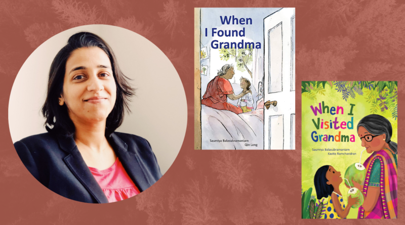 Saumiya Balasubramaniam reunites Maya and Grandma in new picture book ...